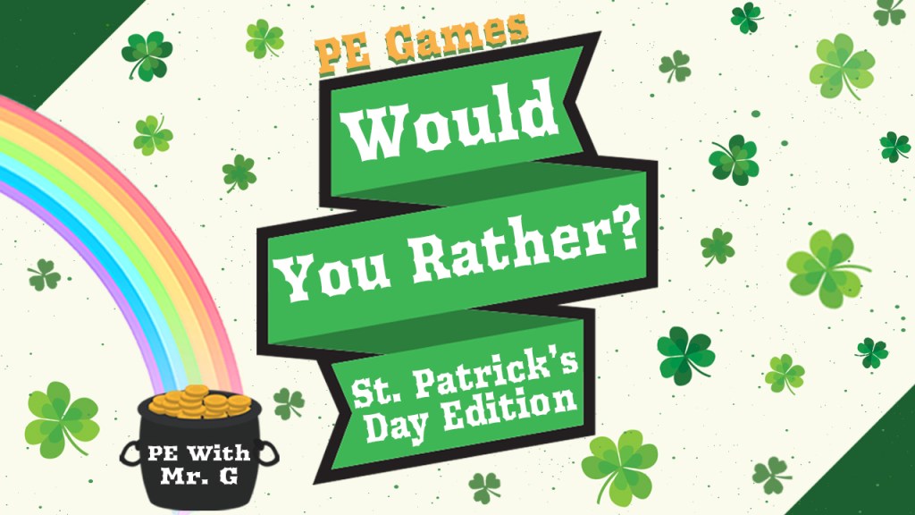 St. Patrick's Day Brain Breaks Archives – Elementary P.E. Games
