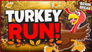 Turkey Run - A Fun Thanksgiving Brain Break For Kids!